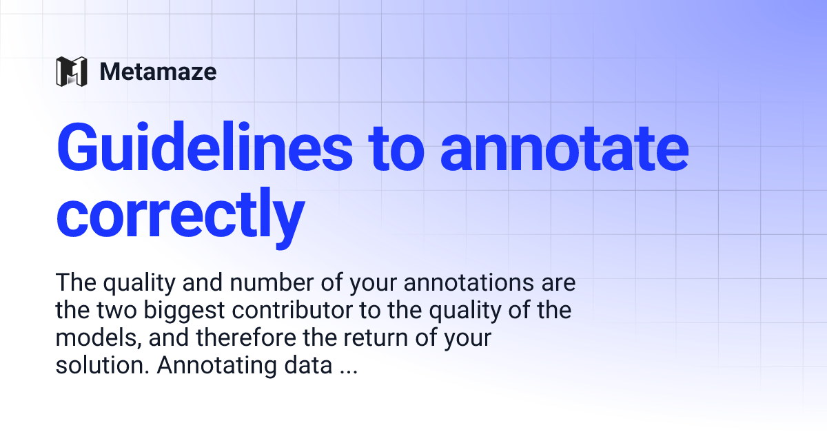 Guidelines to annotate correctly | Metamaze