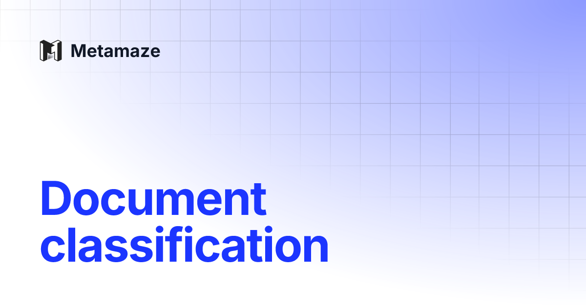 Document classification | Metamaze